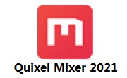 Quixel Mixer 2021下载-Quixel Mixer 2021中文版下载[3D材料设计]-pc下载网