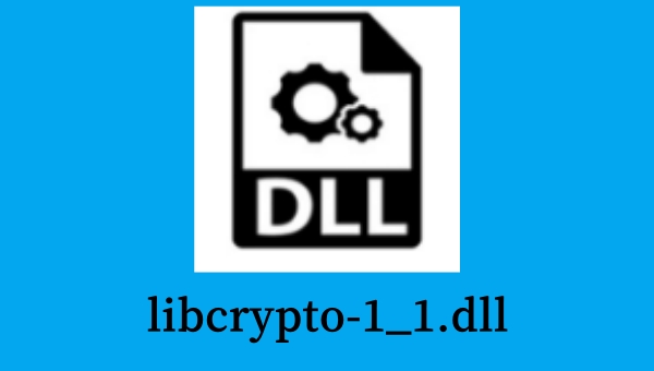 libcrypto-1_1.dll下载-libcrypto-1_1.dll电脑版下载[程序文本]-PC下载网