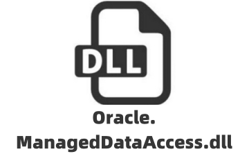 Oracle.ManagedDataAccess.dll下载-Oracle.ManagedDataAccess.dll最新版下载[dll文件]-PC下载网